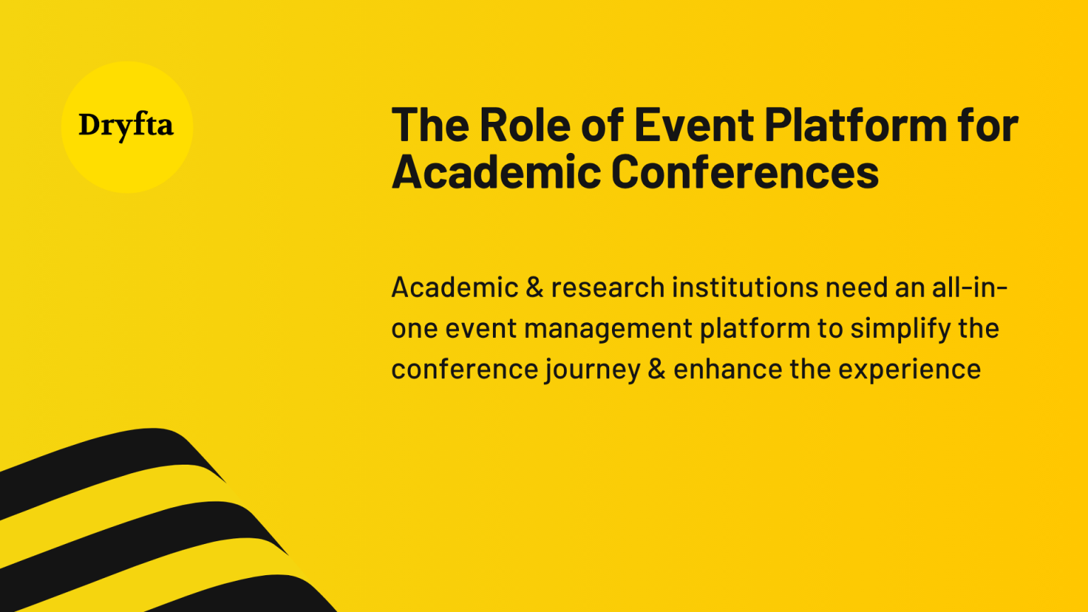 The Role of Event Platform for Academic Conferences