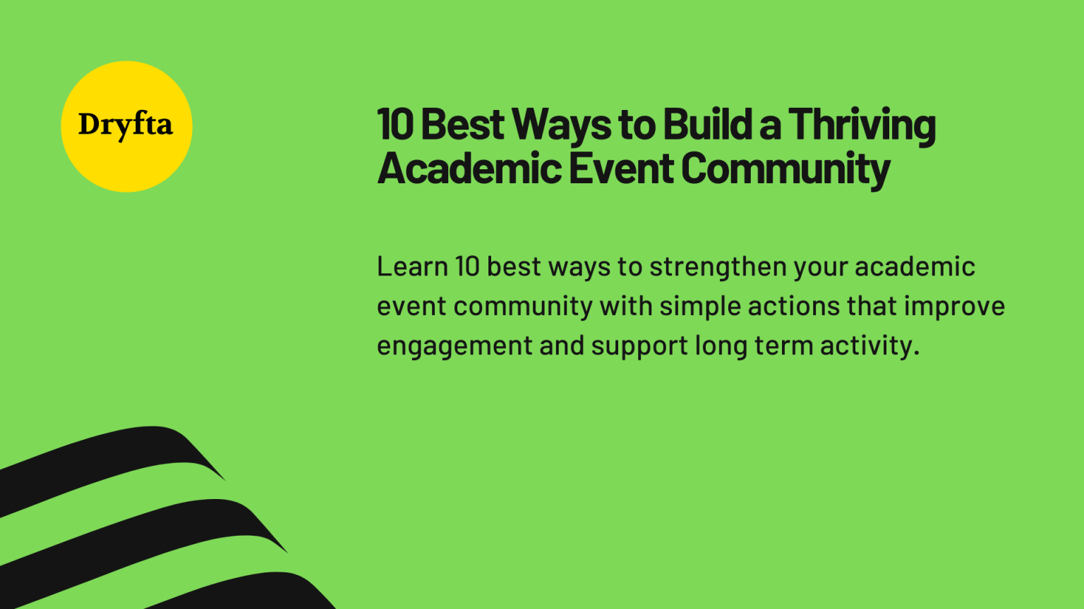 10 Best Ways to Build a Thriving Academic Event Community