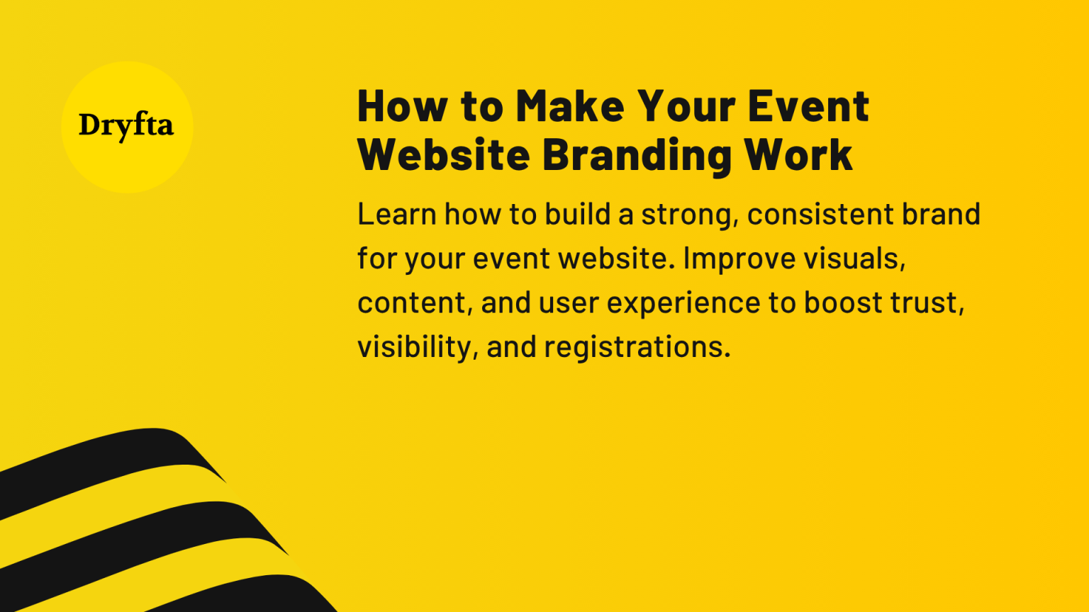 How to Strengthen the Branding on Your Event Website