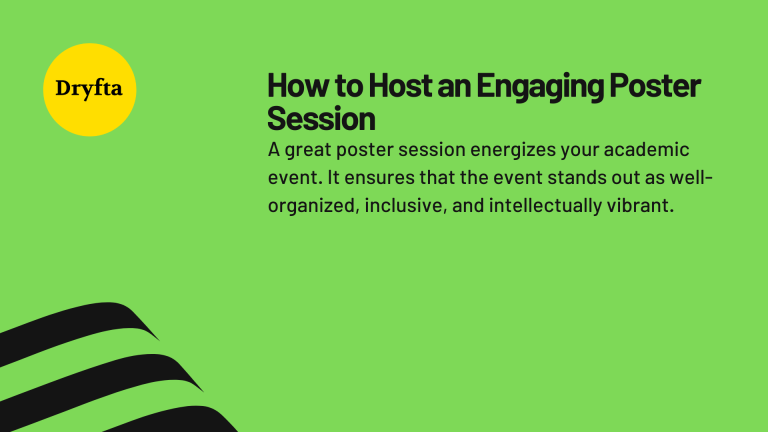 How to Host an Engaging Poster Session Academic Events