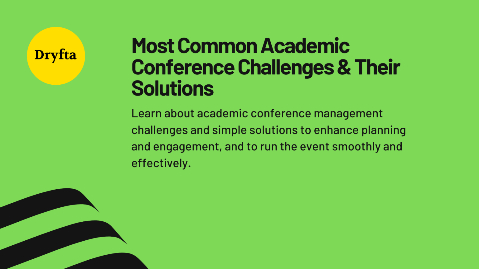 Common Academic Conference Challenges and Their Solutions