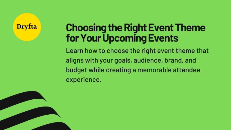 Choosing the Right Event Theme for Your Upcoming Events